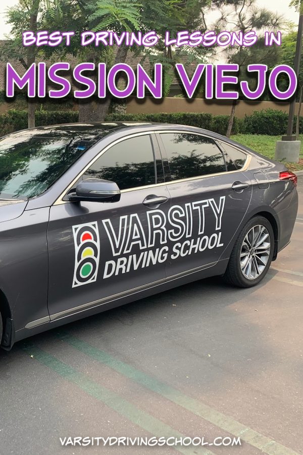 The Best Driving Lessons in Mission Viejo - Varsity Driving School