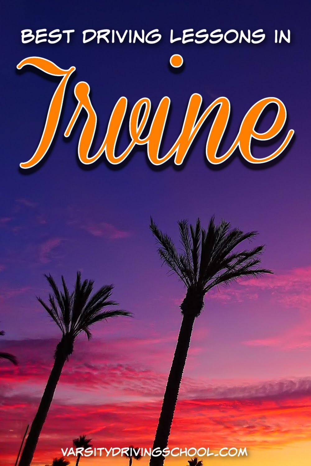 Best Driving Lessons in Irvine: Best Driving School to Choose